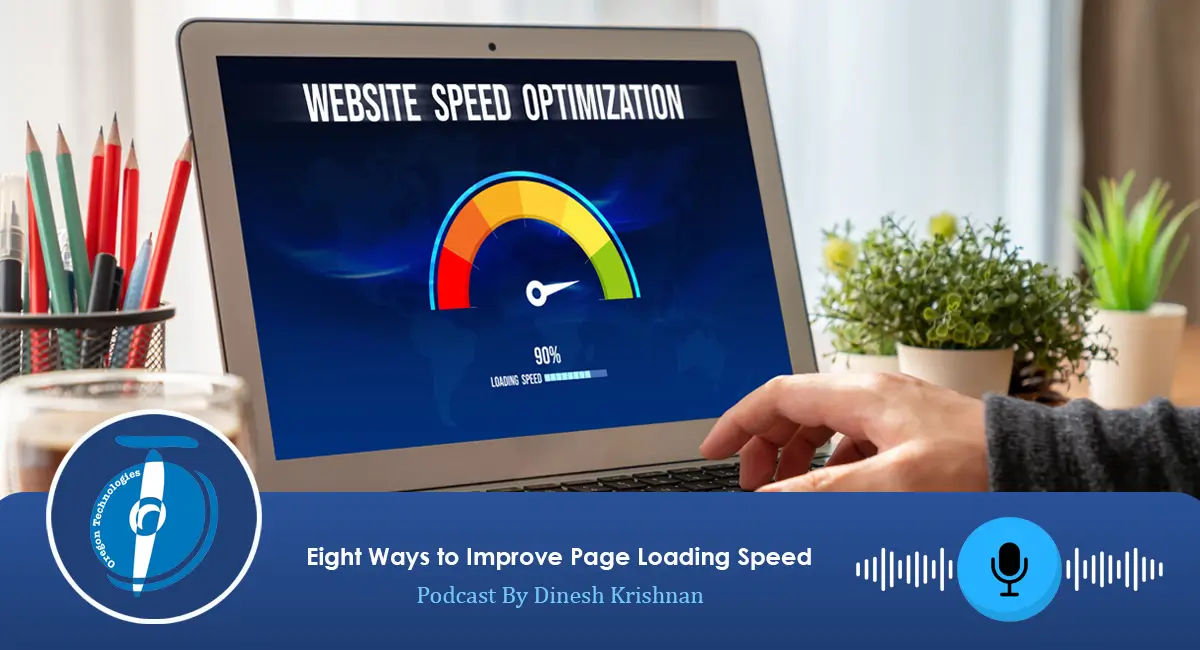 8 Tips to Improve Page Loading Speed & SEO Fast